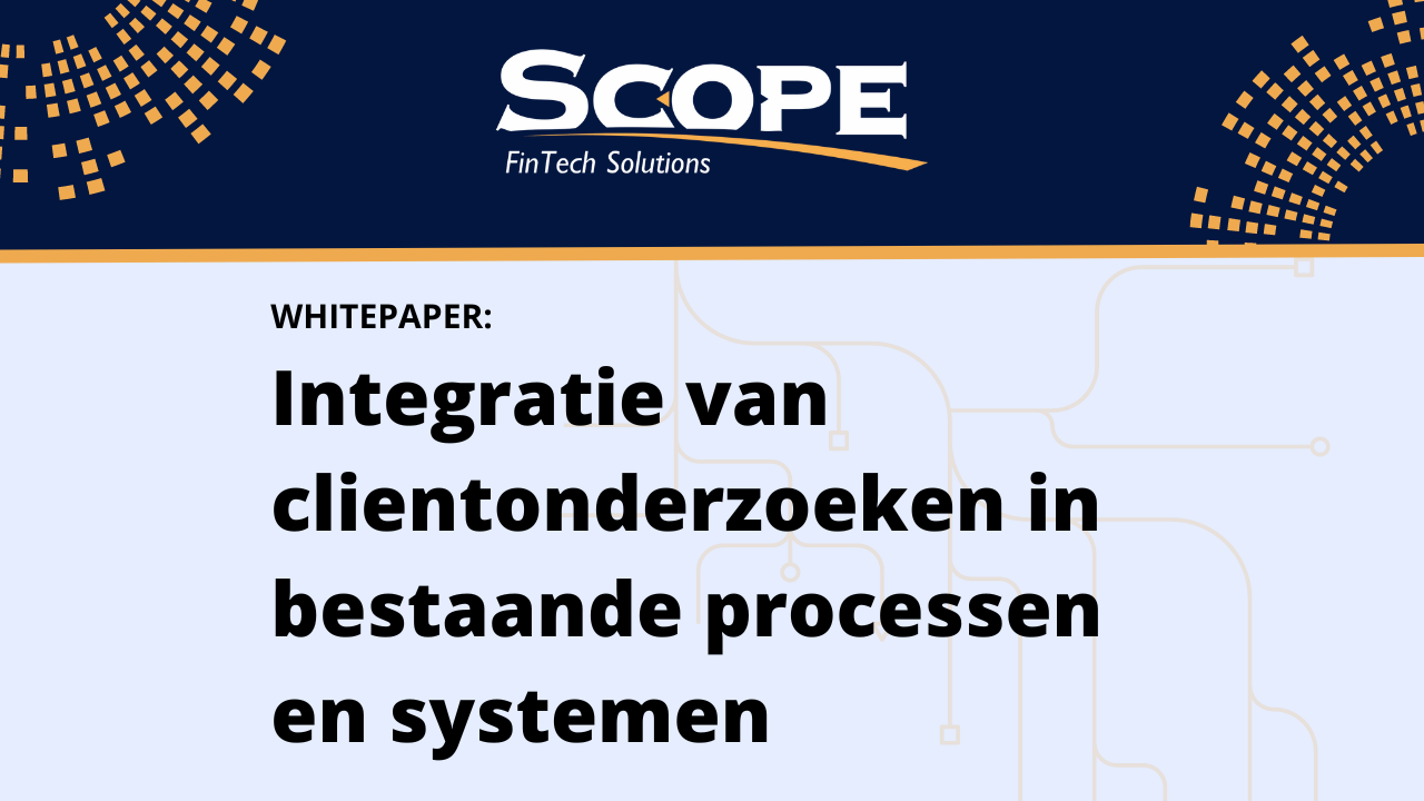 Whitepaper: Integratie van clientonderzoeken in bestaande processen en ...
