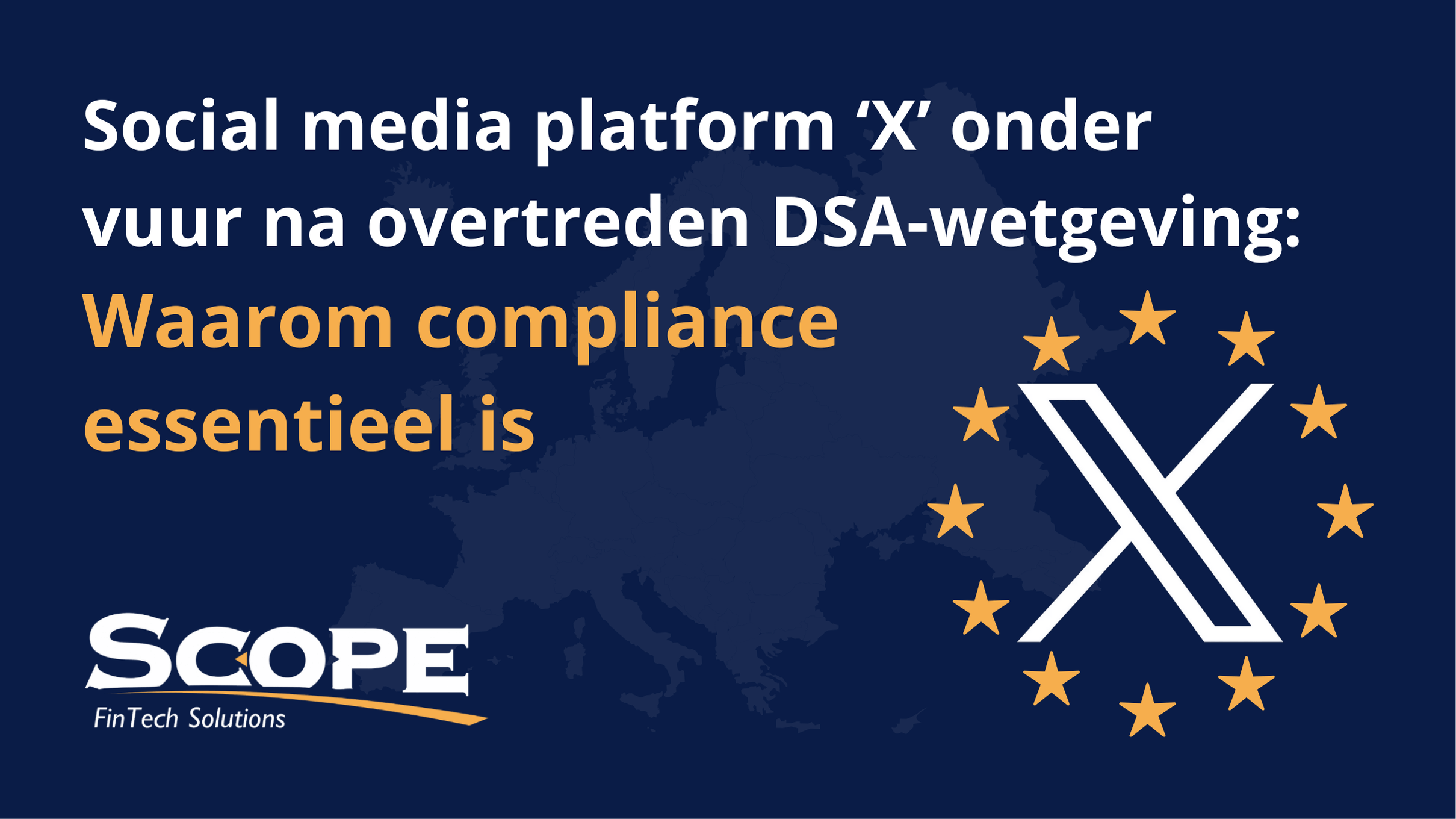 Social media platform ‘X’ onder vuur na overtreden DSA-wetgeving ...
